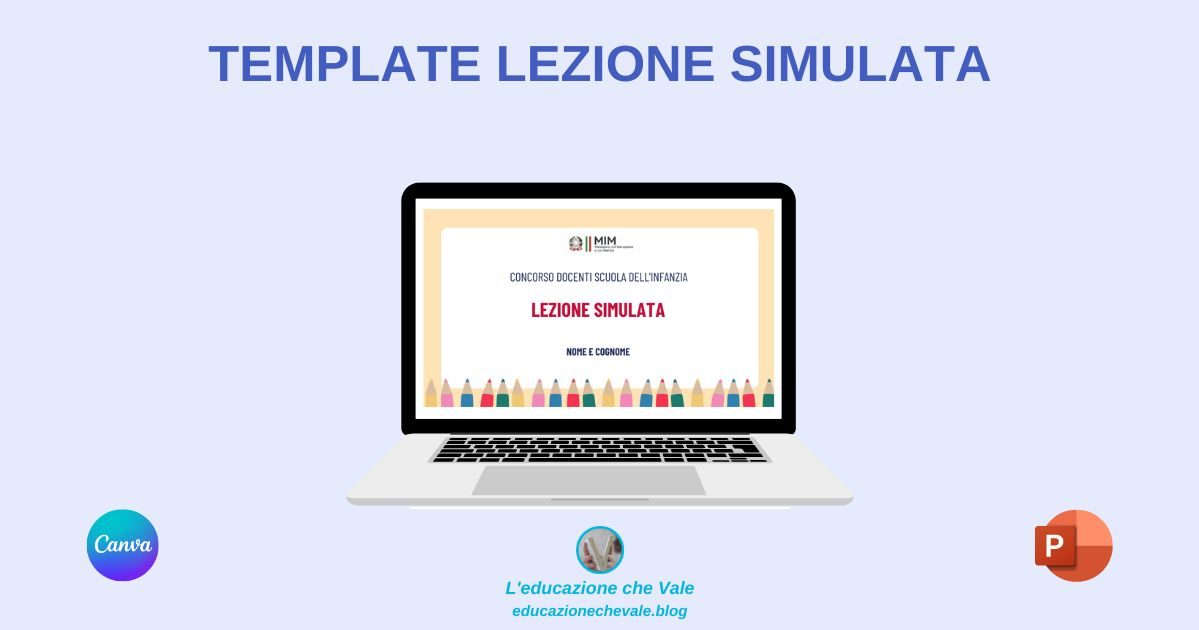 Template lezione simulata infanzia | L'educazione che Vale Template lezione simulata infanzia | L'educazione che Vale